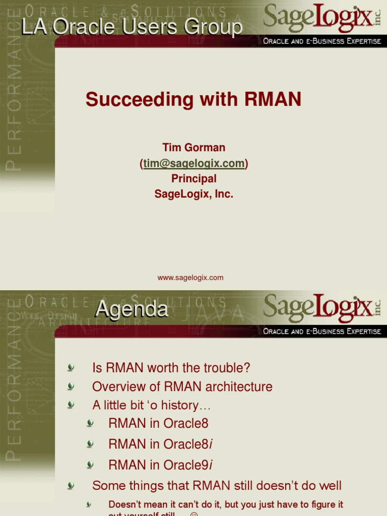 LA Oracle Users Group: Succeeding With RMAN | Download Free PDF ... LA Oracle Users Group: Succeeding With RMAN | Download Free PDF ...