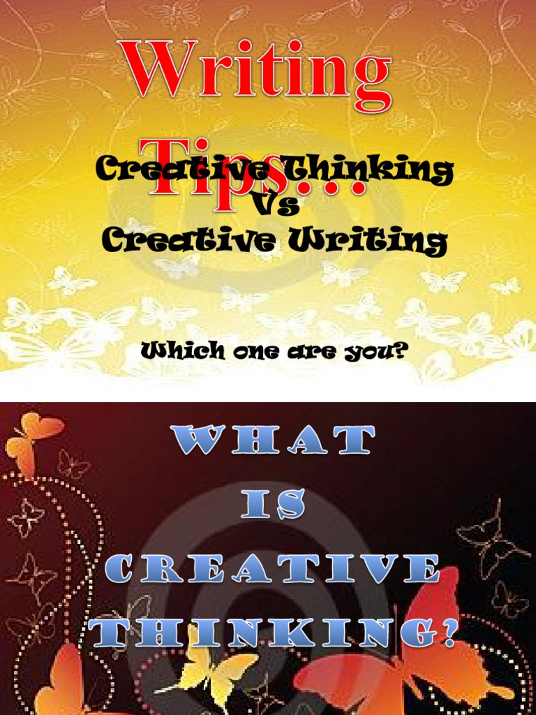 Creative Thinking Vs Creative Writing: Which One Are You? | PDF