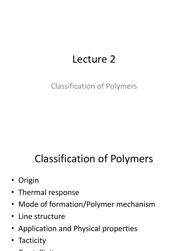 Classification of Polymers | PDF | Polymers | Plastic