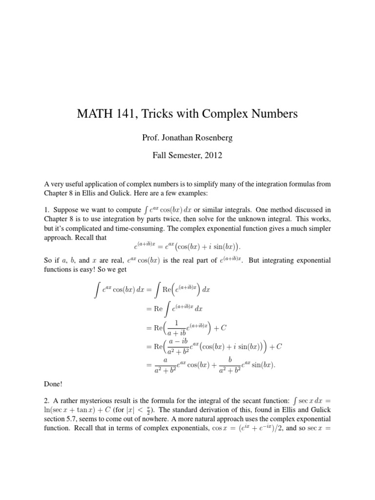 MATH 141, Tricks With Complex Numbers: Prof. Jonathan Rosenberg Fall ...