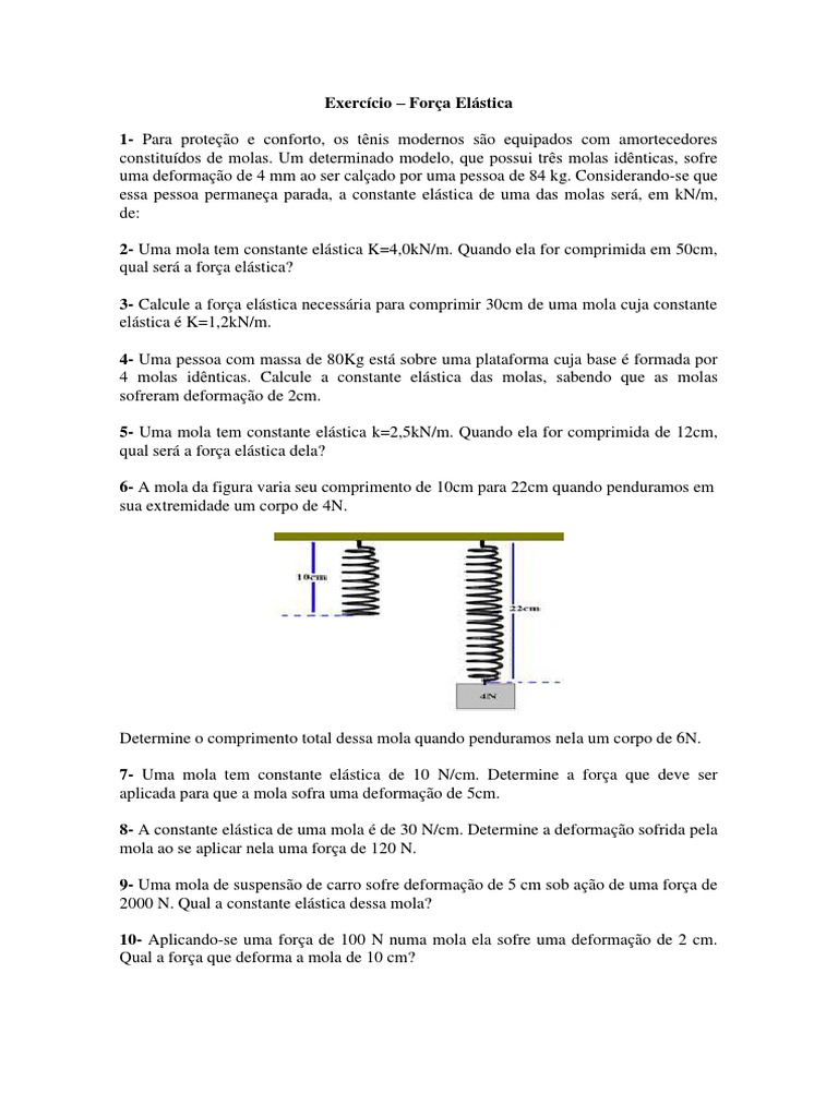 Exercícios sobre Força Elástica | PDF | Ciências e Matemática ...
