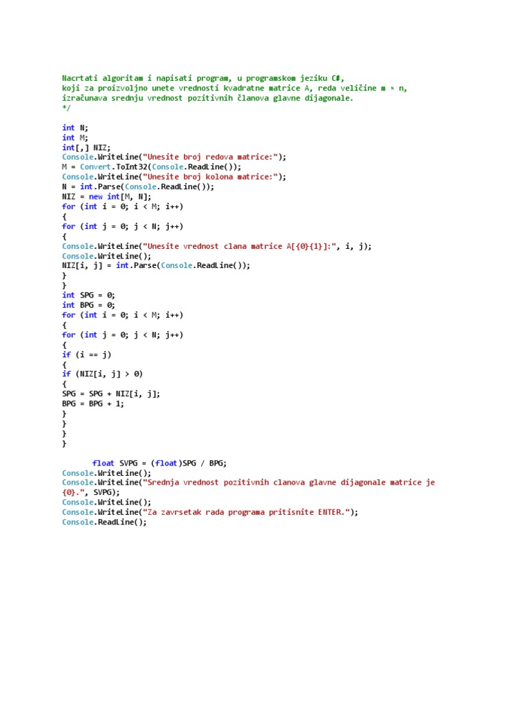 Nacrtati Algoritam i Napisati Program