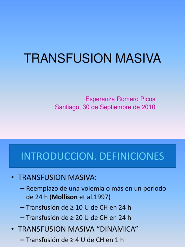 Transfusion Masiva | Tipo de sangre | Coagulación