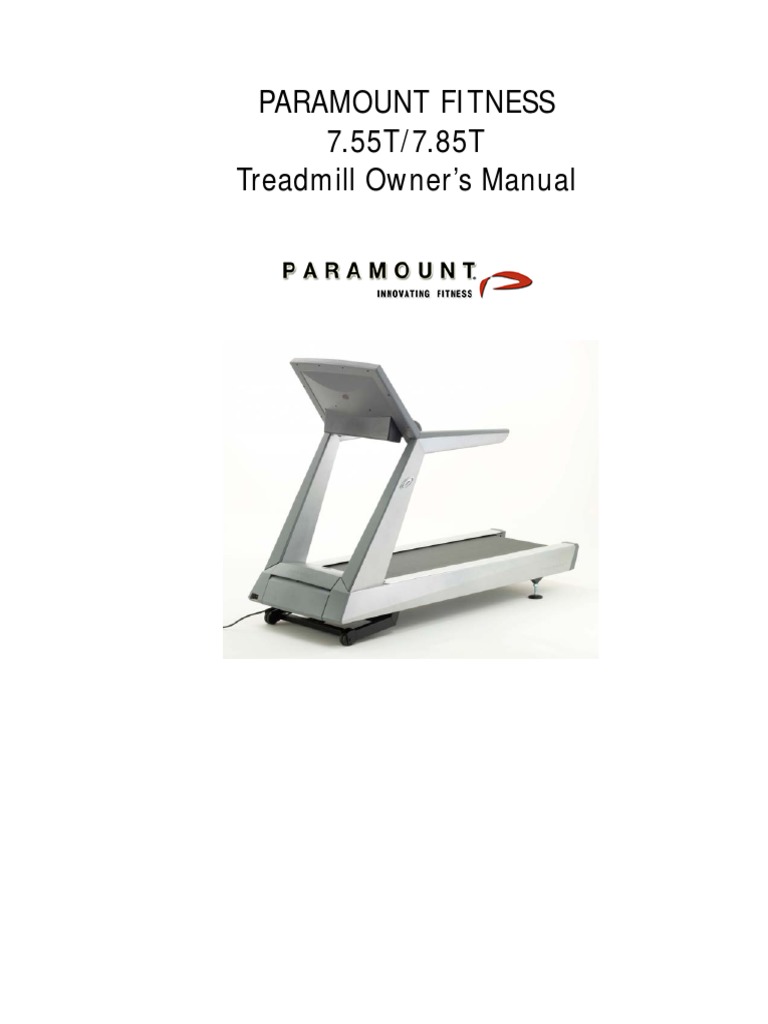 Paramount Fitness 7.55T/7.85T Treadmill Owner's Manual | PDF | Ac Power Plugs And Sockets ...