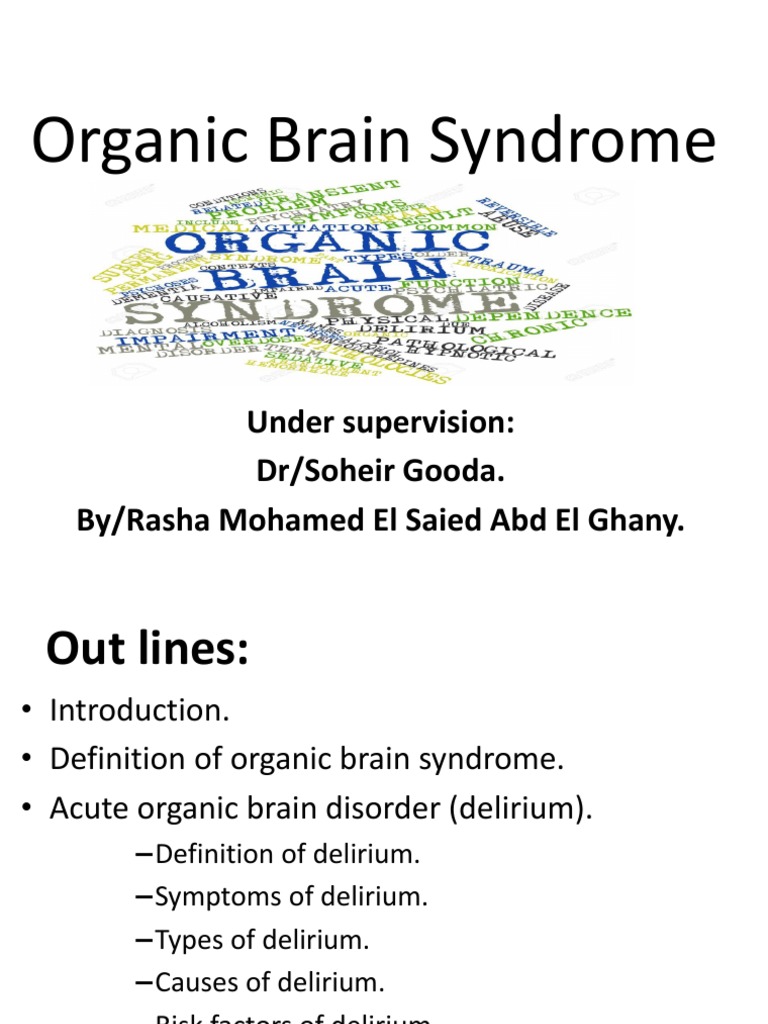 Organic Brain Syndrome | PDF | Dementia | Alzheimer's Disease