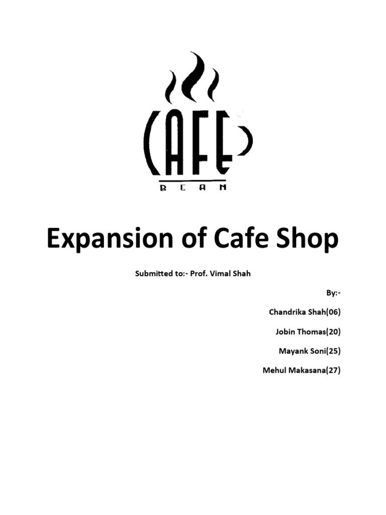 Expansion of Cafe Shop Word | PDF | Business | Coffeehouse