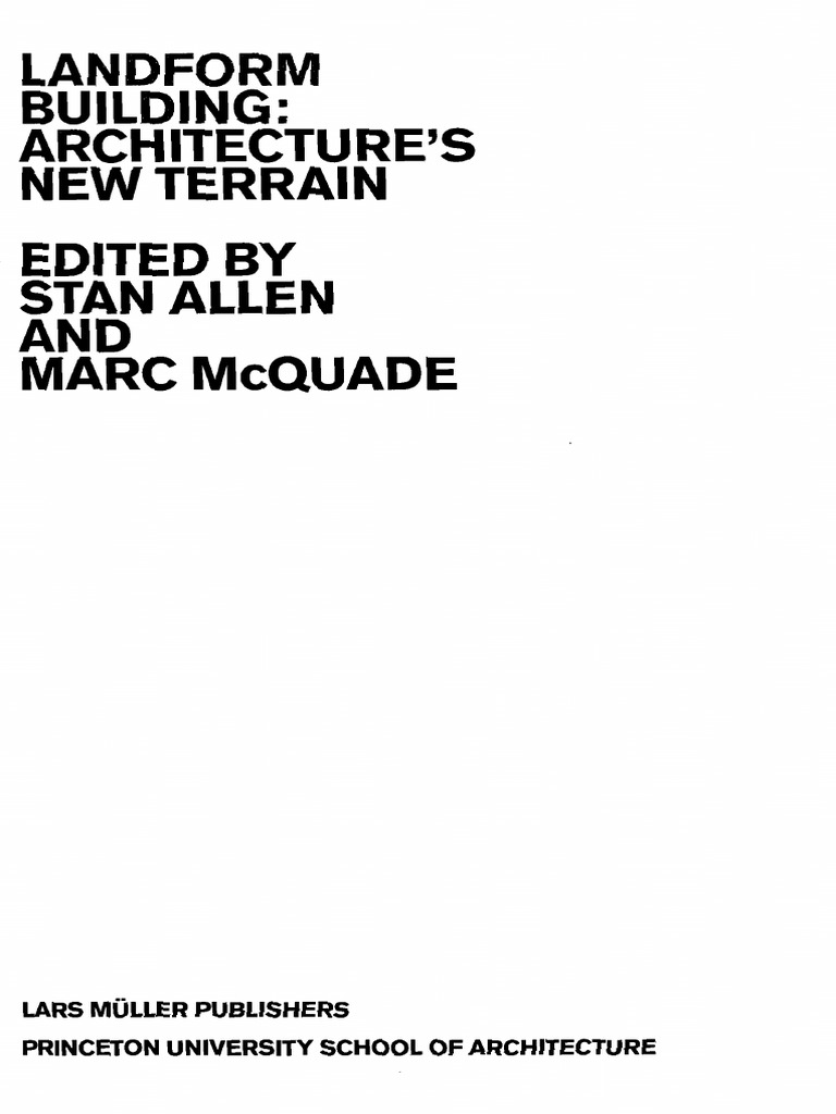 Landform Building - Stan Allen Marc McQuade | PDF | Architect | Artists