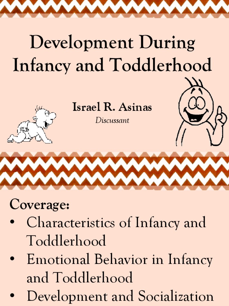 Development during Infancy and Toddlerhood.ppt | Infants | Emotions ...