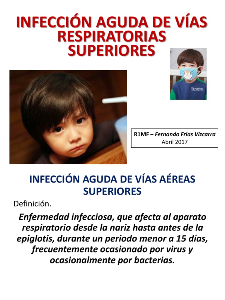 Infección Aguda de Vías Respiratorias Superiores | Epidemiología ...