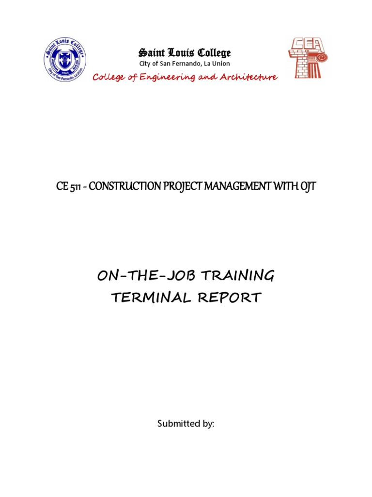 Ce 511 - Construction Project Management With Ojt: On-The-Job Training ...