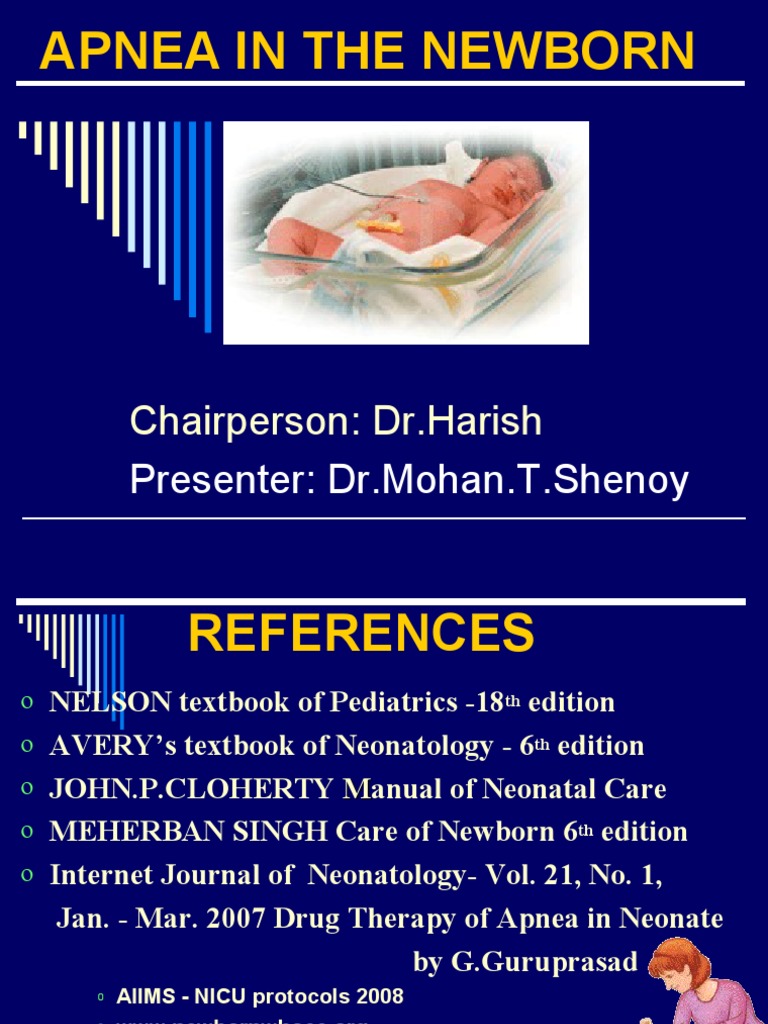 Apnea in The Newborn: Chairperson: DR - Harish | PDF | Apnea | Human ...