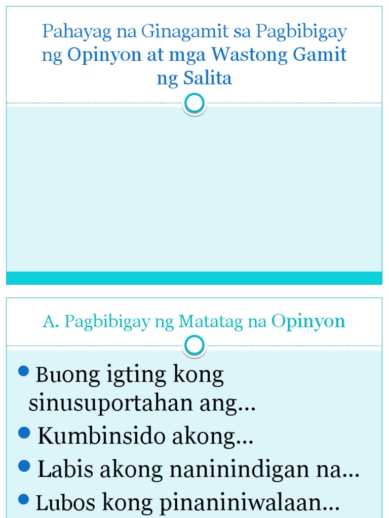 Pahayag Na Ginagamit Sa Pagbibigay NG Opinyon | PDF Pahayag Na Ginagamit Sa Pagbibigay NG Opinyon | PDF