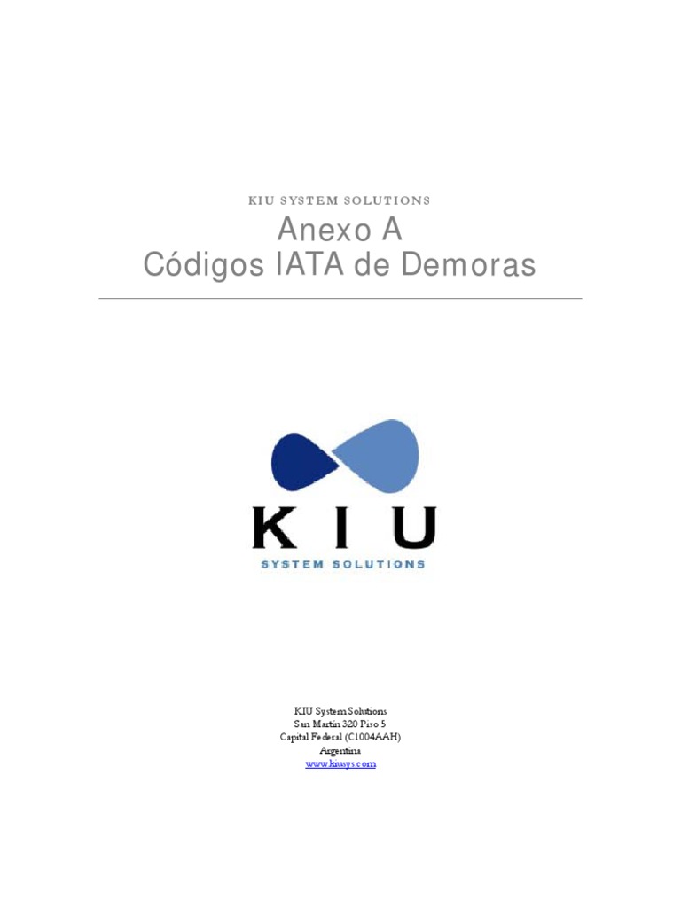 Kiu Anexo A Codigos Iata de Demora | PDF | Aeropuerto | Control de ...