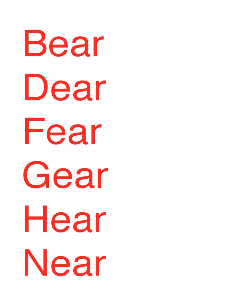 Bear Dear Fear Gear Hear Near | PDF