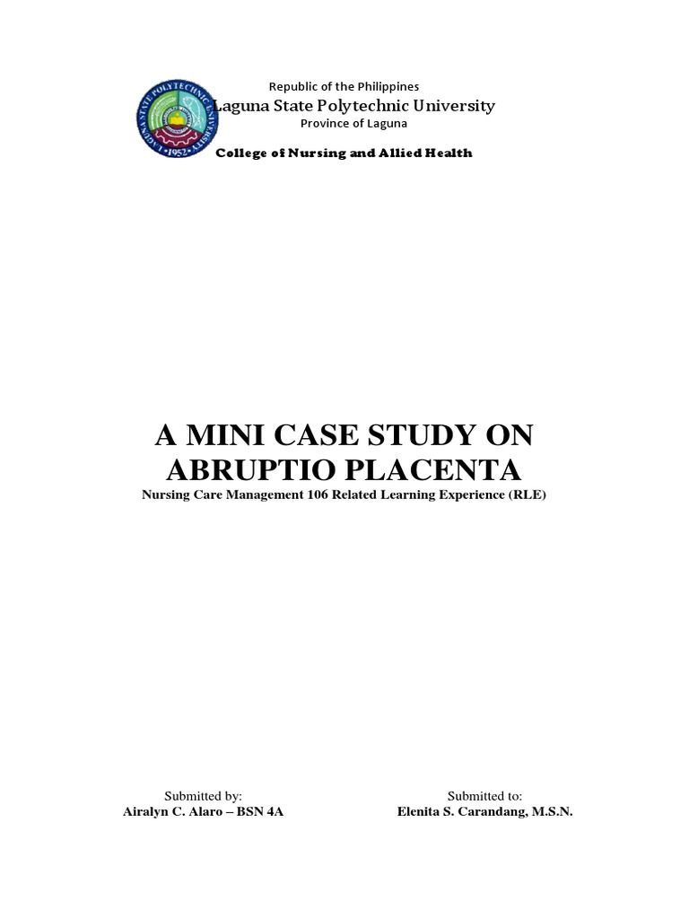 Abruptio Placenta Mini Case Study | PDF | Childbirth | Hypertension