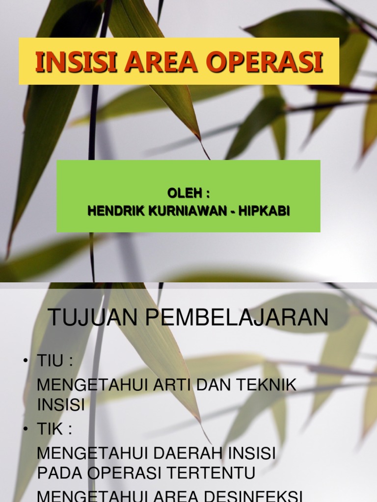 Jenis dan Teknik Insisi Pembedahan | PDF