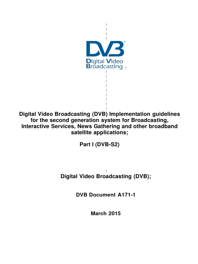 DVB-S2 Broadcasting Guidelines | PDF | Satellite Television | Forward ...