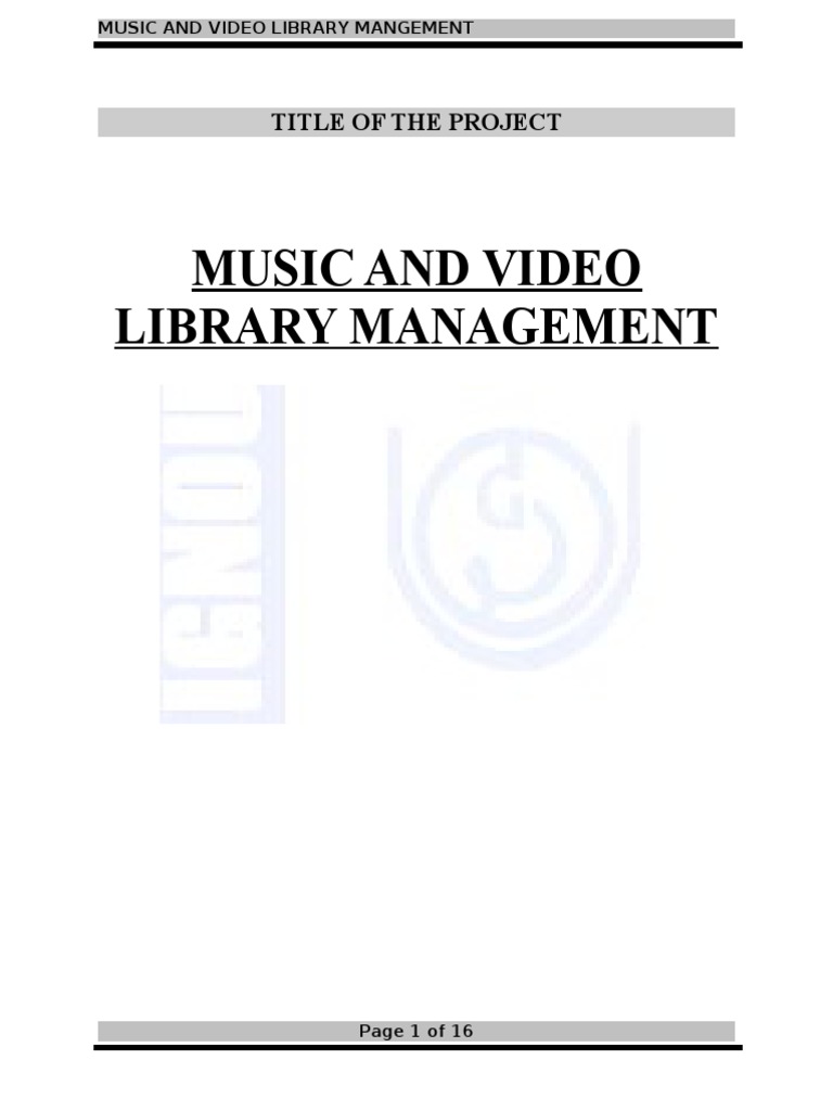 Music and Video Library Management: Title of The Project | PDF ...
