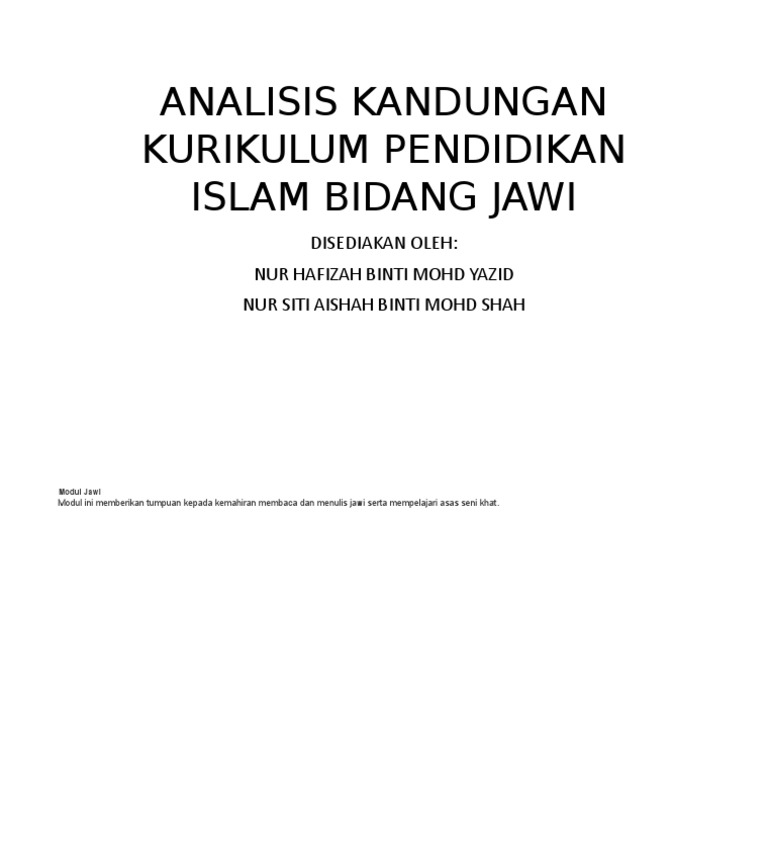 Analisis Kandungan Kurikulum Pendidikan Islam Bidang Jawi | PDF Analisis Kandungan Kurikulum Pendidikan Islam Bidang Jawi | PDF
