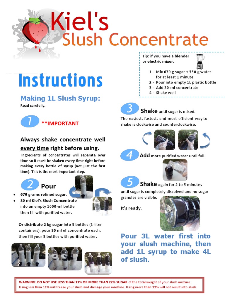 Slush Concentrate Instructions | PDF | Syrup | Sugar