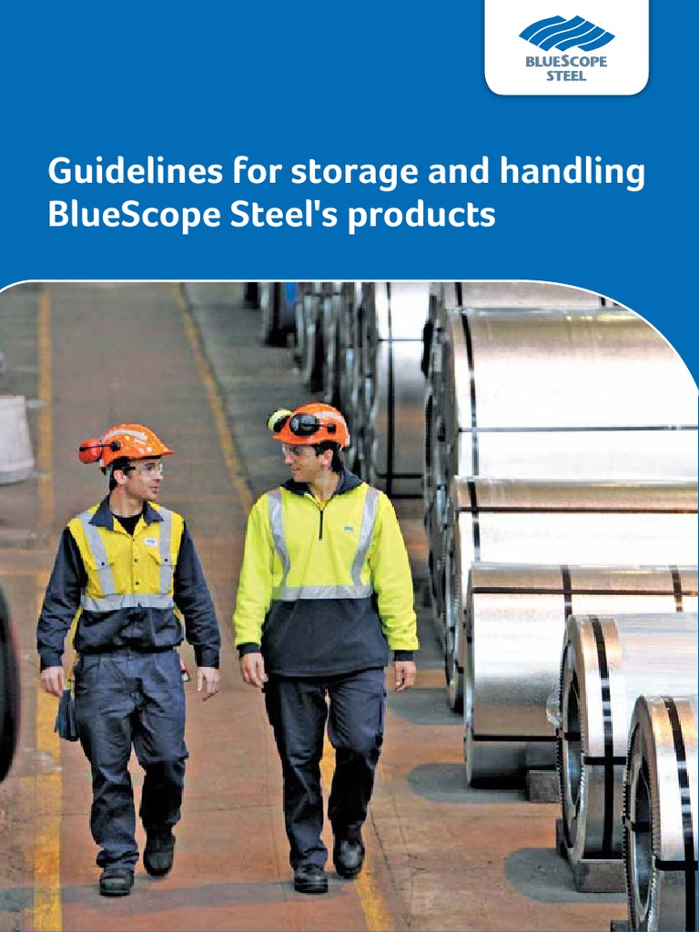 Guidelines For Storage and Handling Bluescope Steel 'S Products | PDF ...