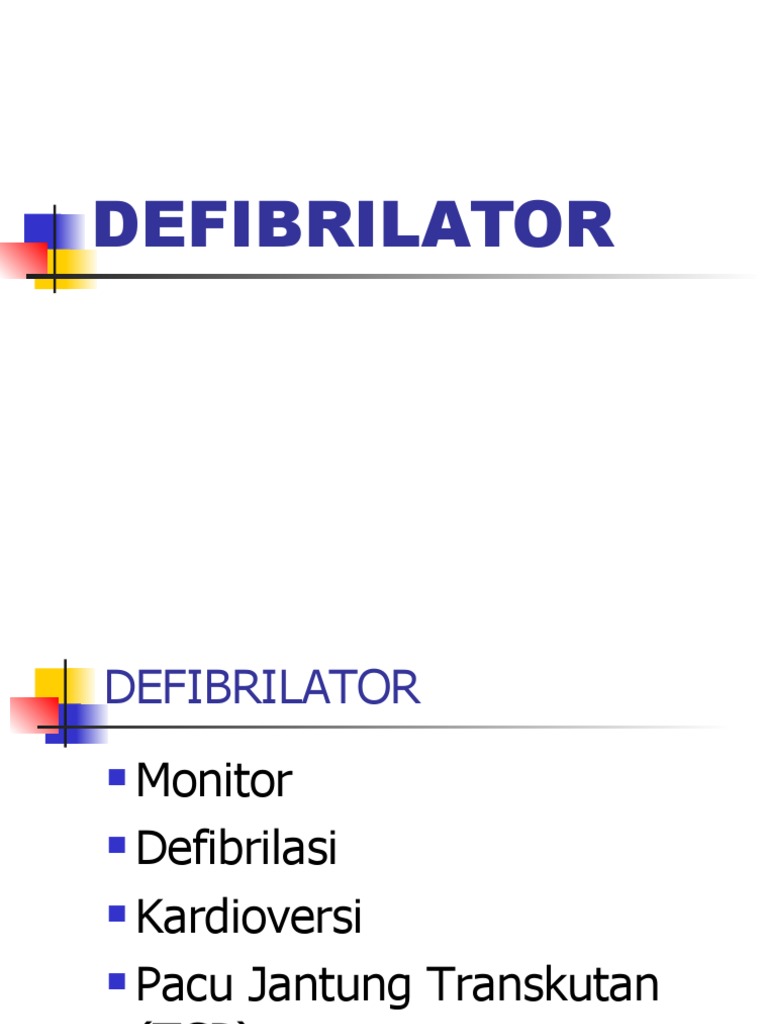 DEFIBRILATOR | PDF | Kesehatan Holistik | Sains & Matematika