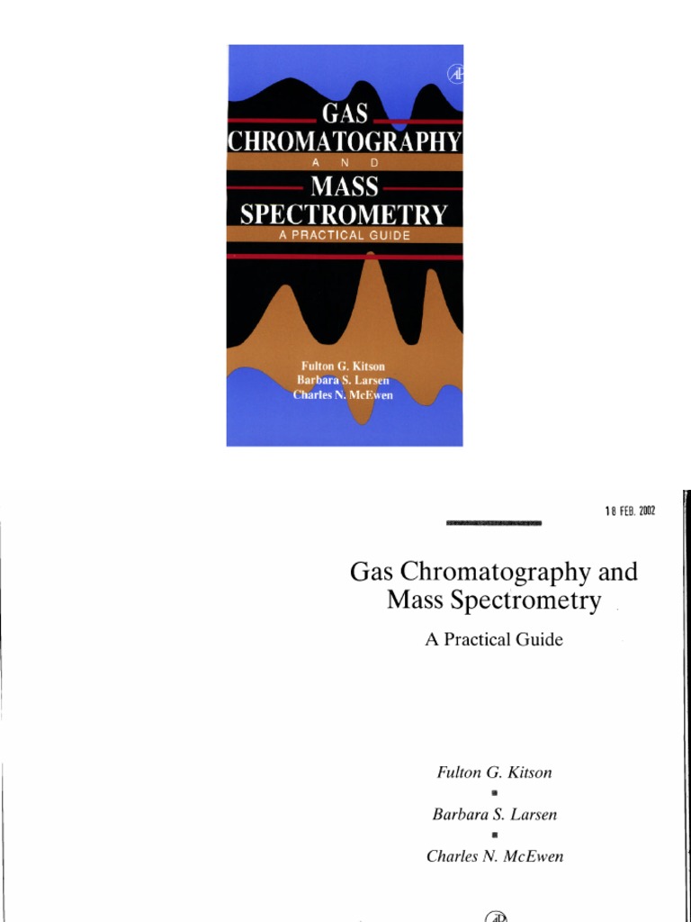 Gas Chromatography And Mass Spectrometry A Practical Guide Fulton Pdf