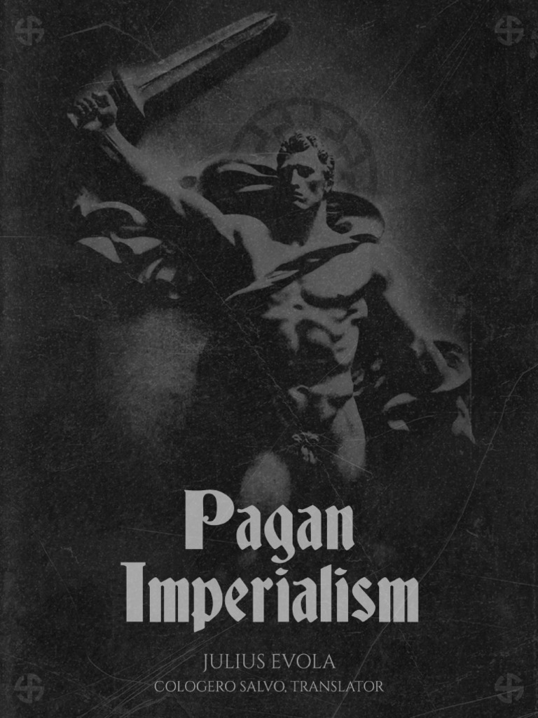 Julius Evola - Pagan Imperialism | PDF | Catholic Church | Spirituality