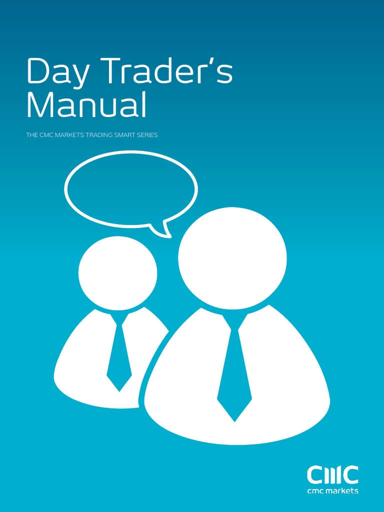 Day Trader'S Manual: The CMC Markets Trading Smart Series | PDF | Day ...