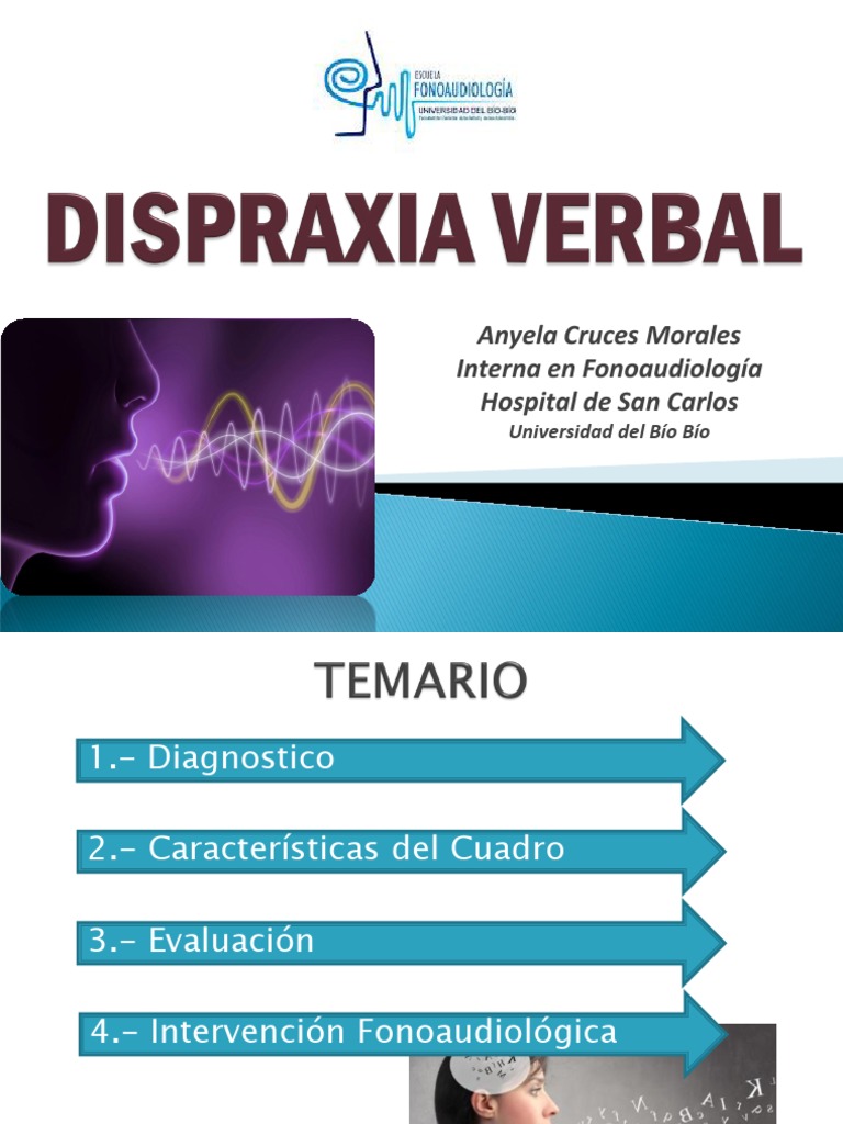 Dispraxia Verbal Diapositivas Jqsjakj | PDF | Patología del habla y Lenguaje | Fonología