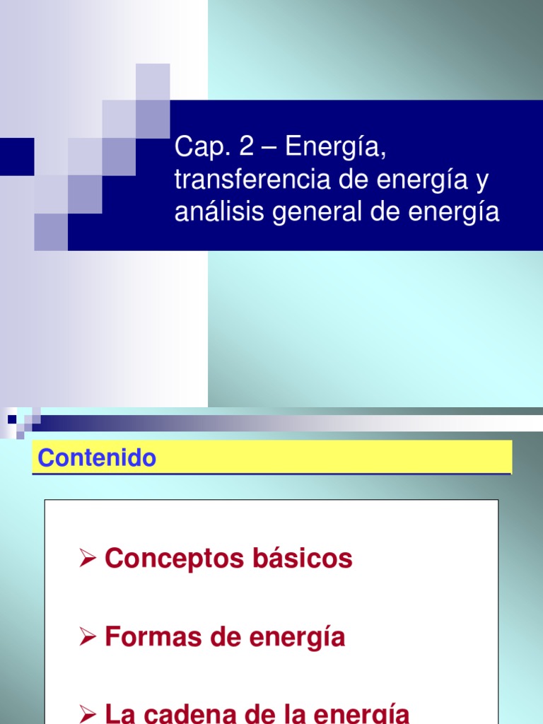 Cap 2 - Energía, Transferencia de Energia y Análisis General | PDF ...
