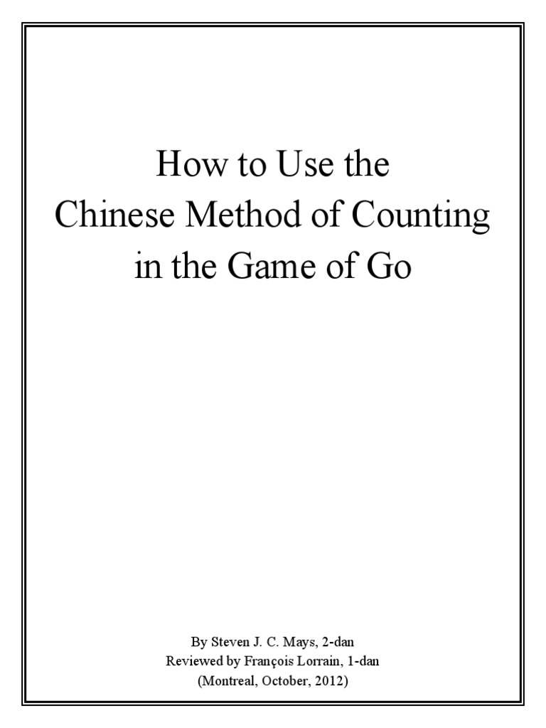 How To Use The Chinese Method of Counting in The Game of Go | PDF ...