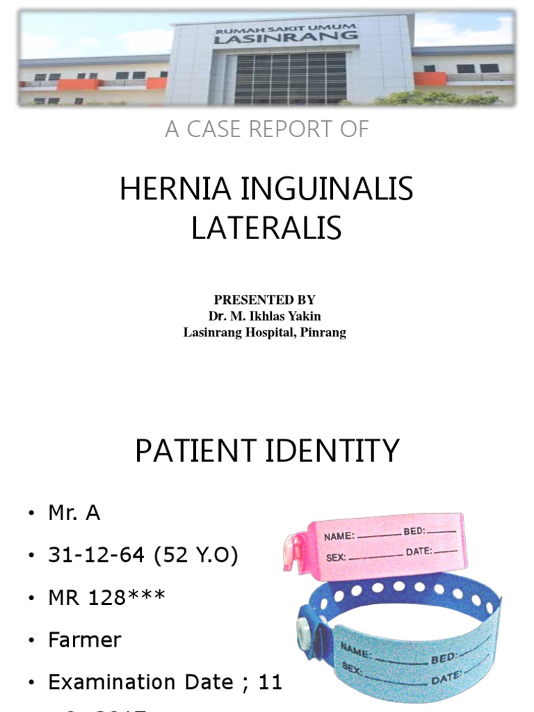 Case Report of Hernia Inguinalis Lateralis Reponible | PDF | Medicine ...