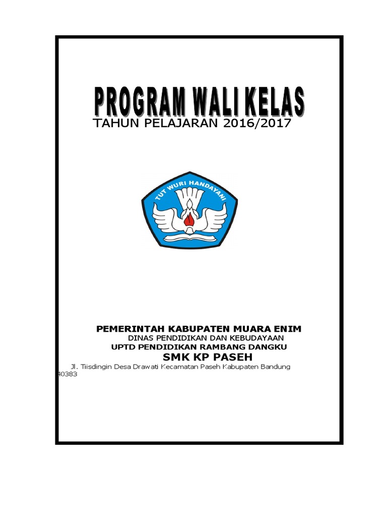 Contoh Program Kerja Wali Kelas Tahun Pelajaran 2016-2017.doc