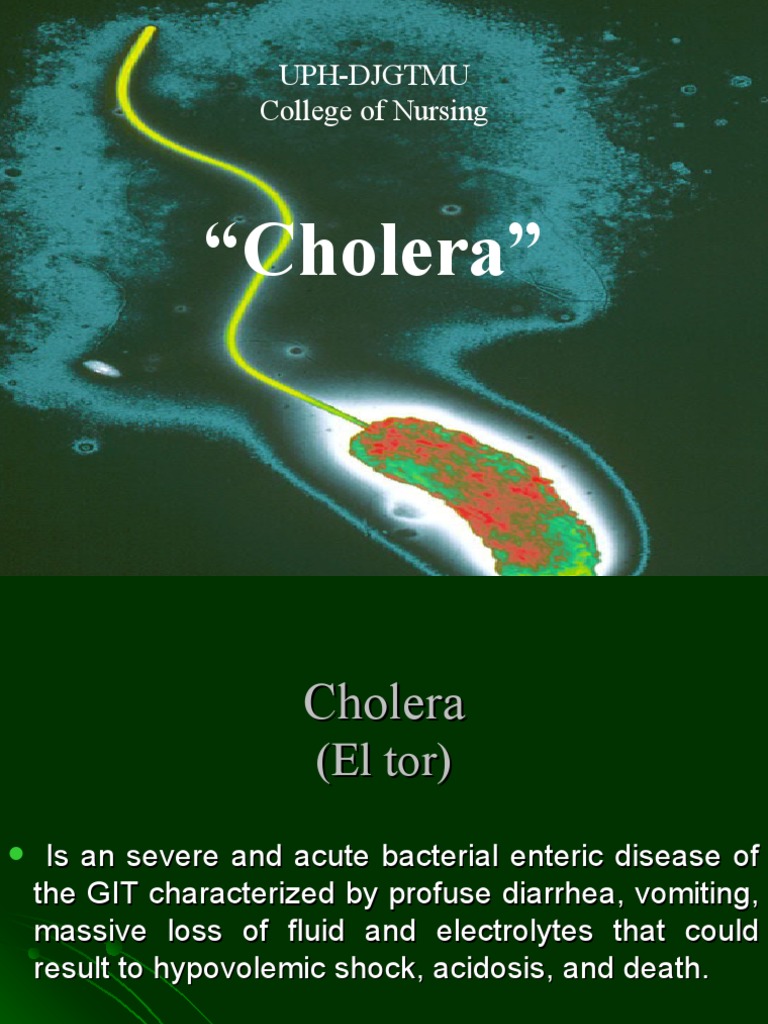 "Cholera": Uph-Djgtmu College of Nursing | PDF | Cholera | Shock ...