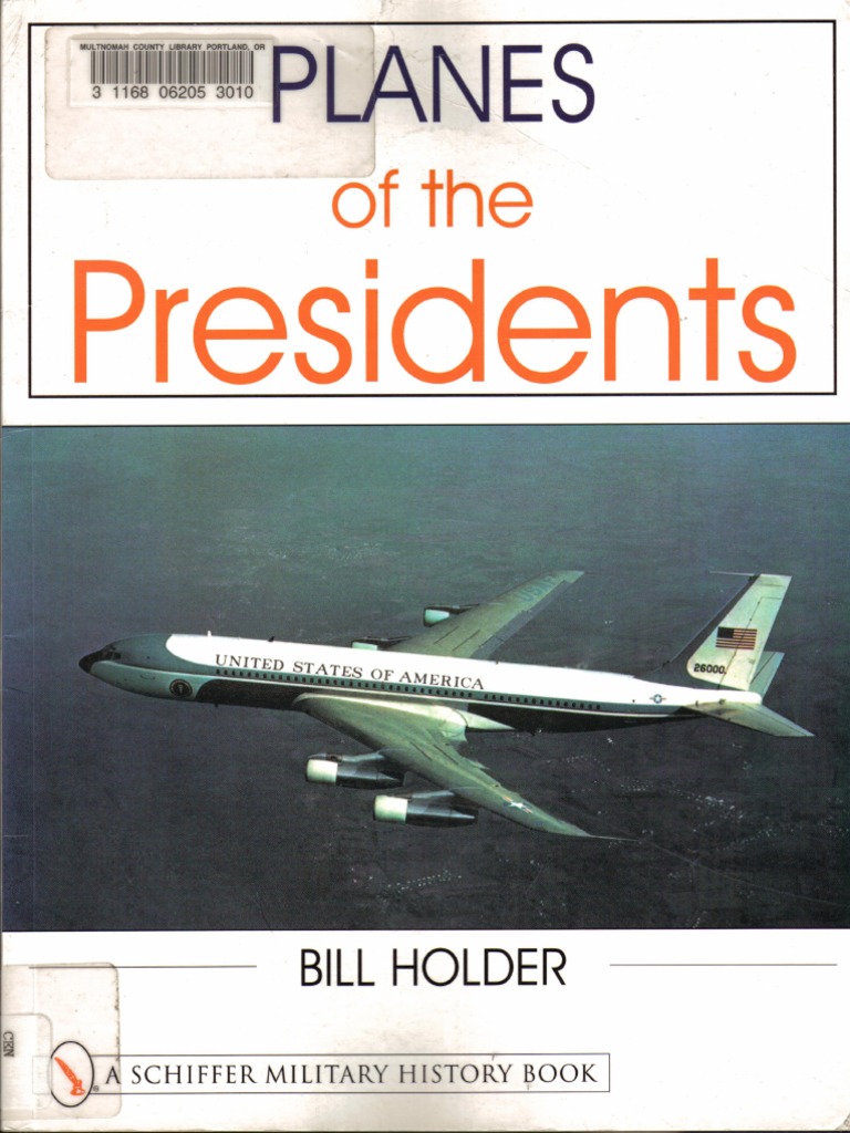 Planes of The Presidents (Air Force One) | PDF