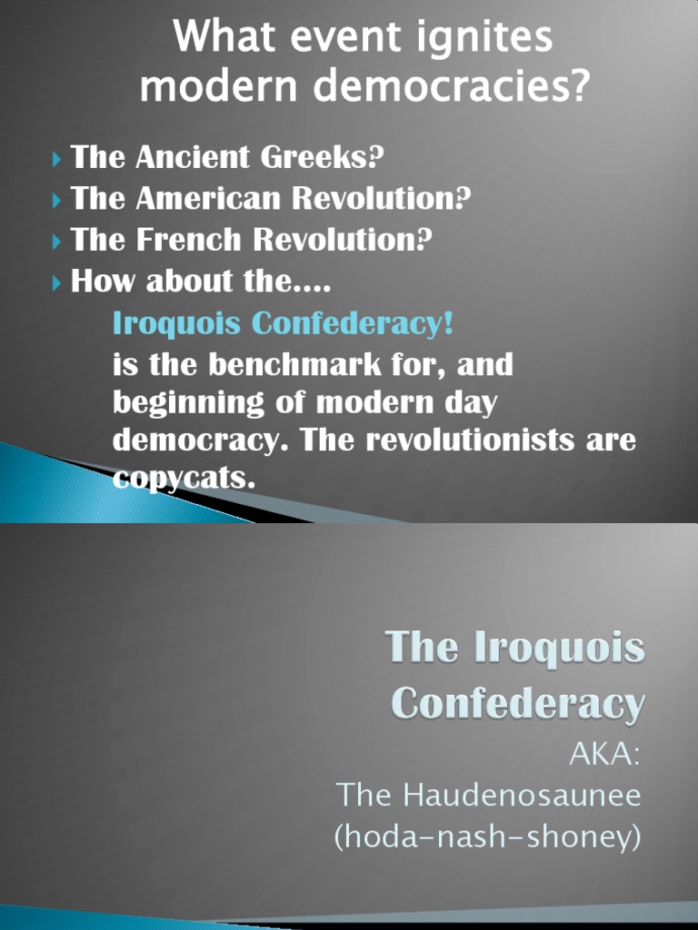 Iroquois Confederacy's Role in Democracy | PDF | Iroquois | Government