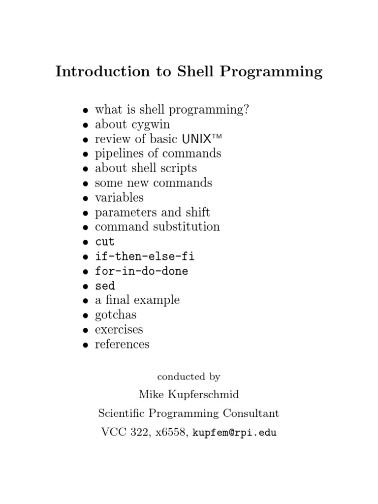 Introduction To Shell Programming: Mike Kupferschmid Scientific ...