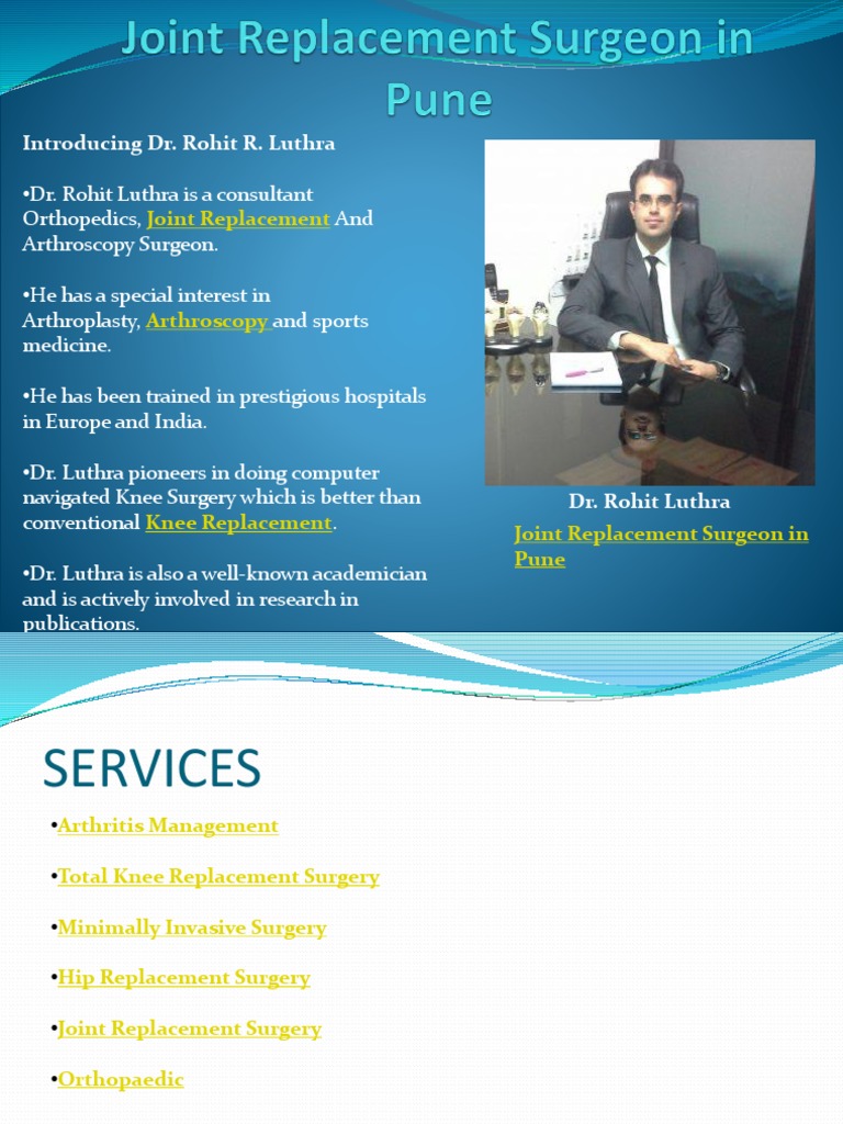 Dr. Rohit Luthra: Expert Joint Surgeon | PDF | Orthopedic Surgery | Arthritis