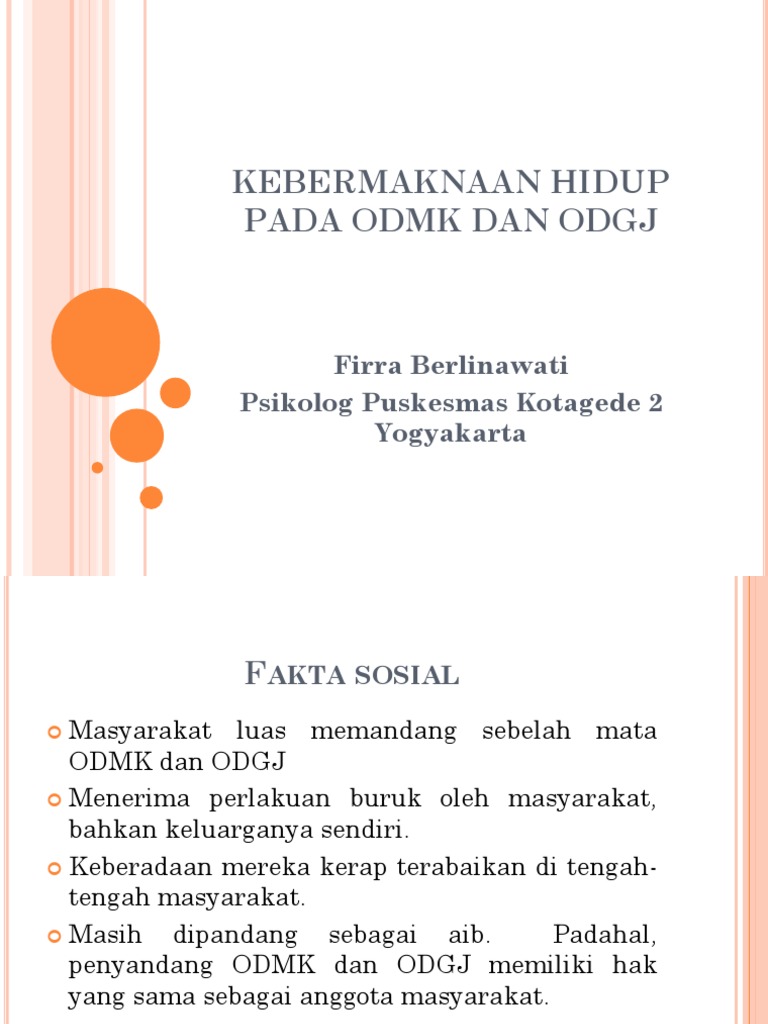 Kebermaknaan Hidup Pada Odmk Dan Odgj | PDF | Pengembangan Diri