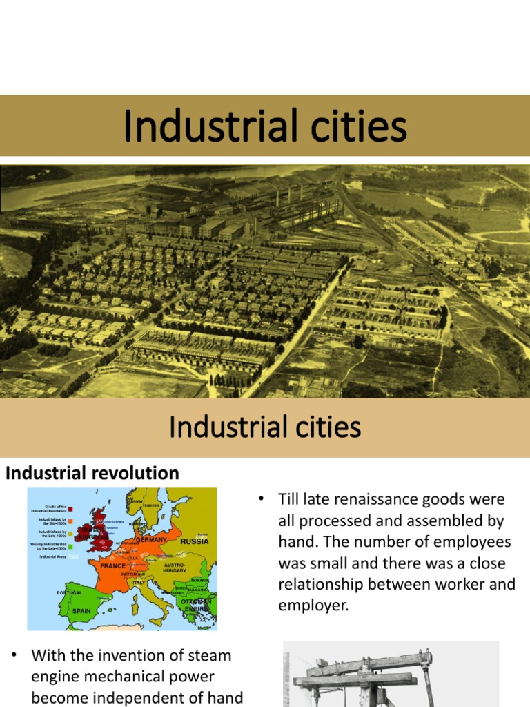 Lecture 9 Indutrial Cities | PDF | Industrial Revolution | Factory