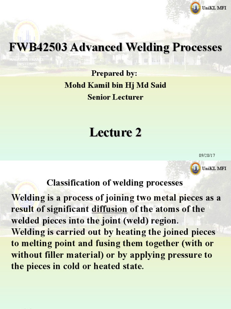 FWB42503 AdvWeldingProc - Classification of Welding Processes - Lecture ...