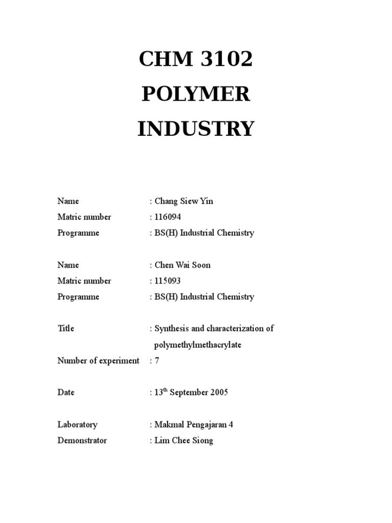Experiment 7 Polymer | PDF | Poly(Methyl Methacrylate) | Polymerization