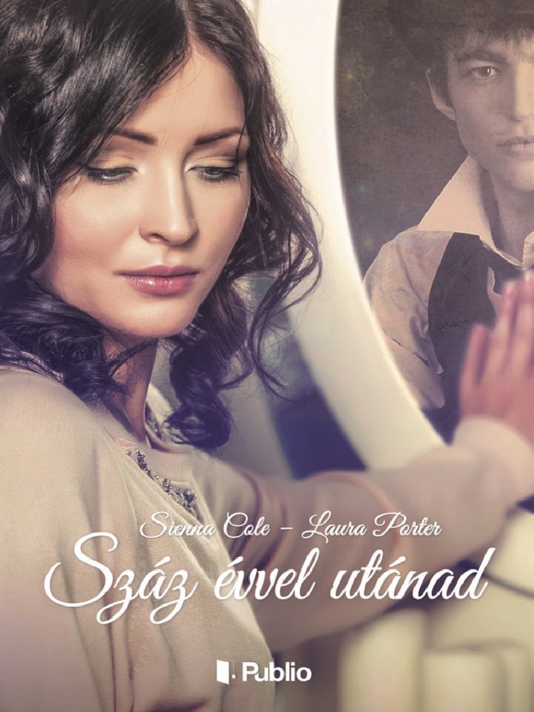 Sienna Cole - Száz Évvel Utánad | PDF