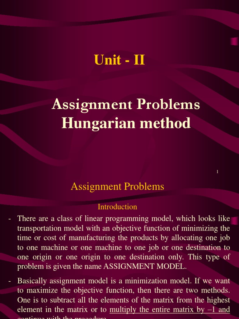 Unit - II: Assignment Problems Hungarian Method | PDF | Linear ...