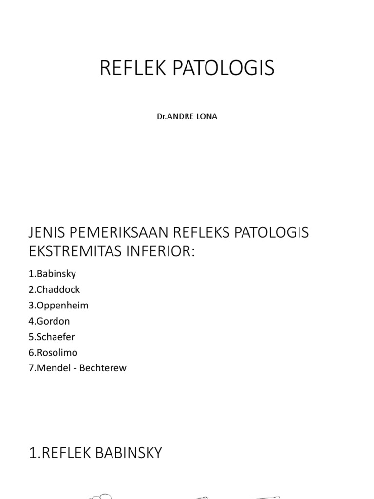 Jenis dan Interpretasi Refleks Patologis | PDF