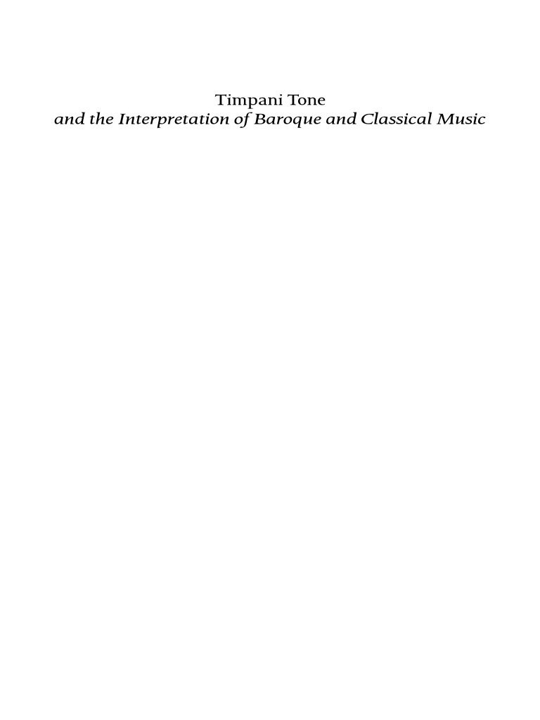 And The Interpretation of Baroque and Classical Music: Timpani Tone | PDF