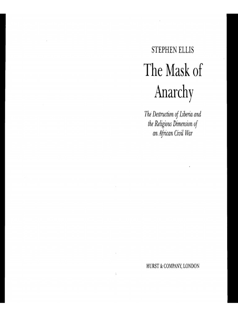 ELLIS-1999-The Mask of Anarchy - The Destruction of Liberia and The ...