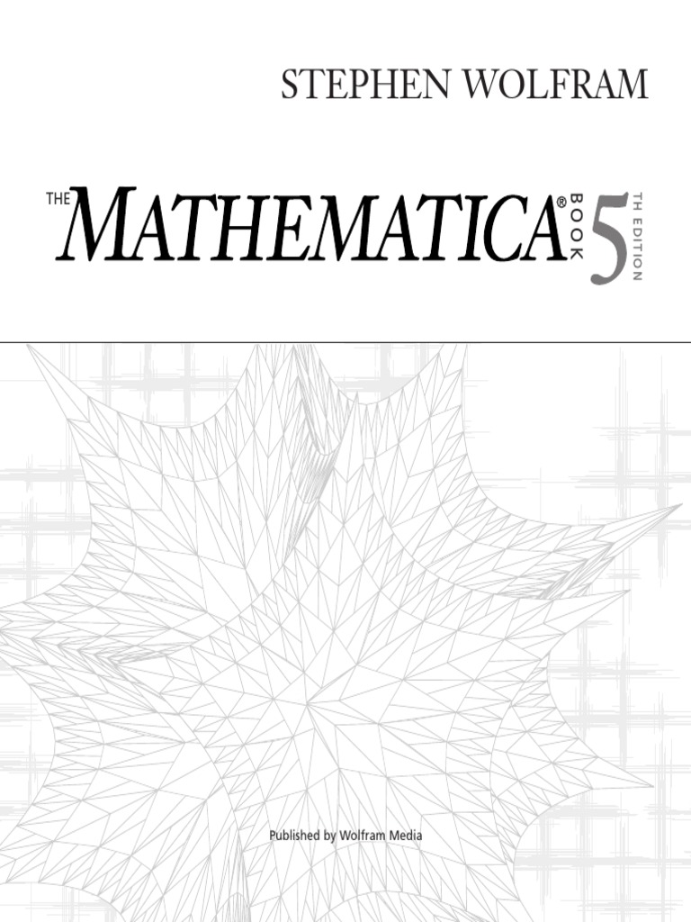 Stephen Wolfram-The Mathematica Book-Wolfram Media (2003) PDF | PDF ...