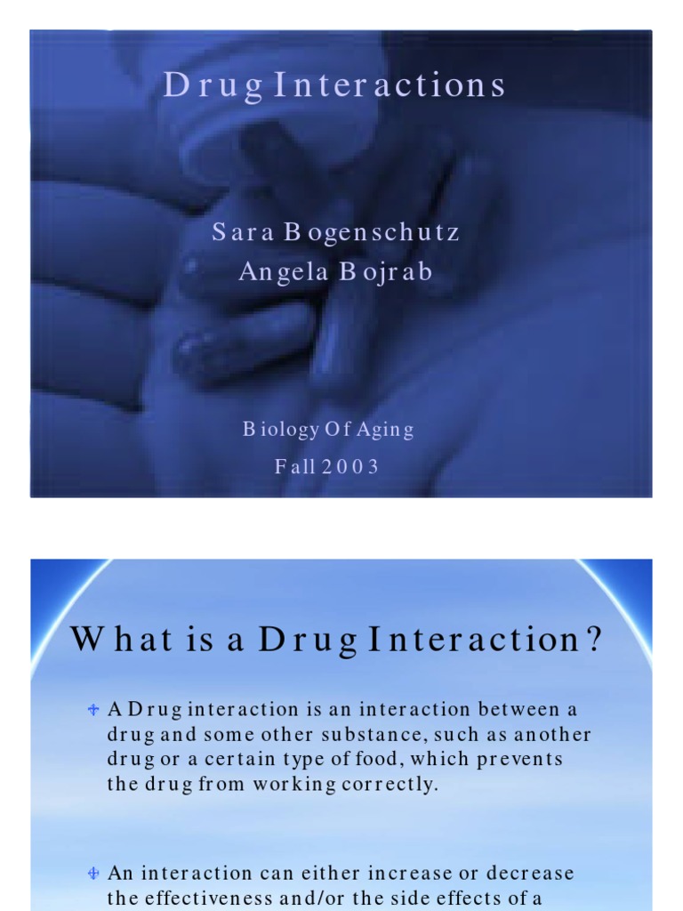 Drug Interactions: Sara Bogenschutz Angela Bojrab | PDF